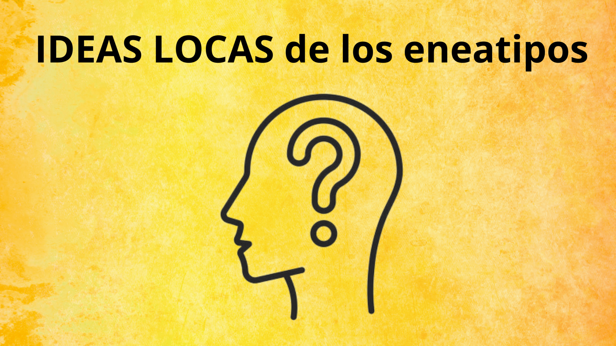 IDEAS LOCAS de los eneatipos – Haiki
